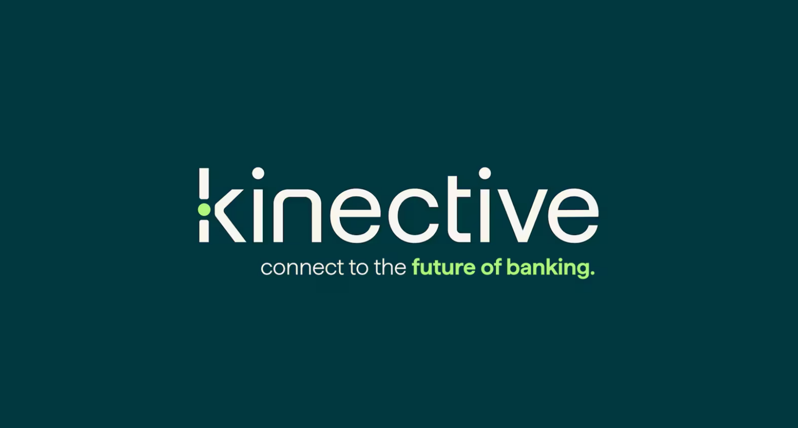 Kinective: The Future of Banking